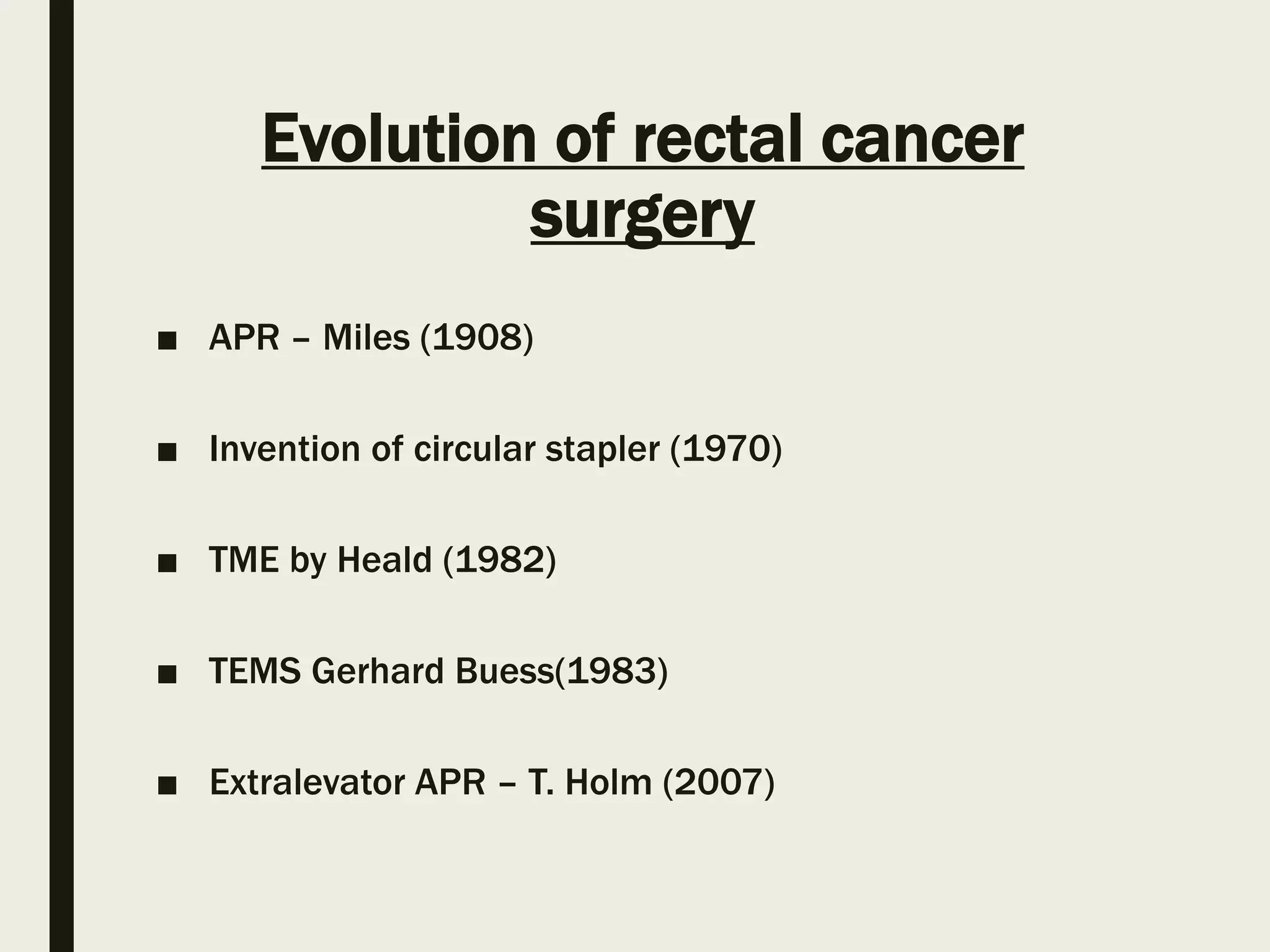 Extra Levator Abdomino Perineal Resection | PPTX