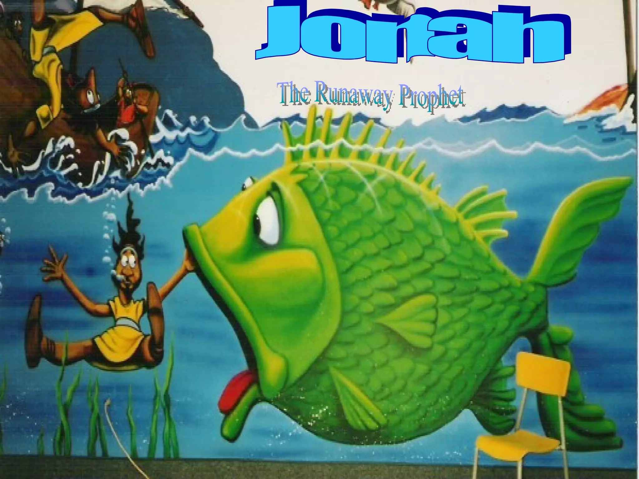 Jonah | PPT | Christianity | Religion & Spirituality