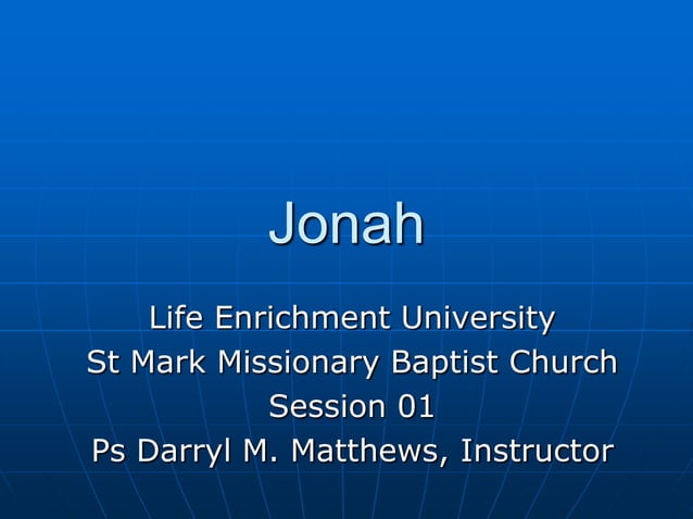 Jonah Session 01 Overview & Chapter 1 | PPTX