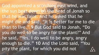 Into the Storm of God's Grace: Jonah 4 | PPT