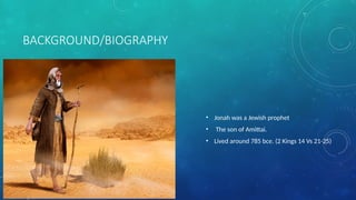Jonah Character Study.ppt. . .. | PPTX