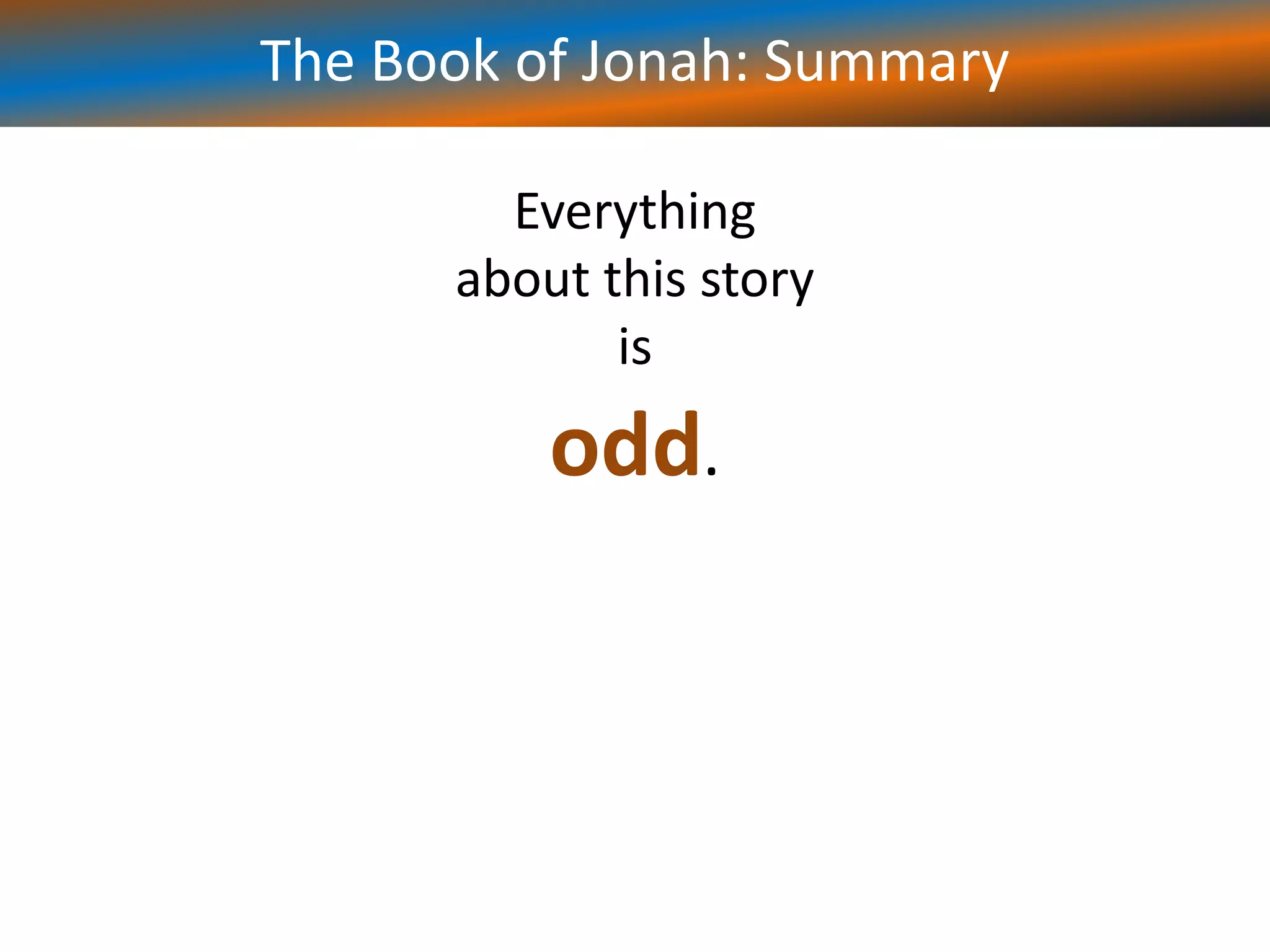 Jonah The Grumpy Prophet | PPT
