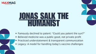 Jonas-Salk The Vaccine, the Moment, and the Map to Public Trust | PDF