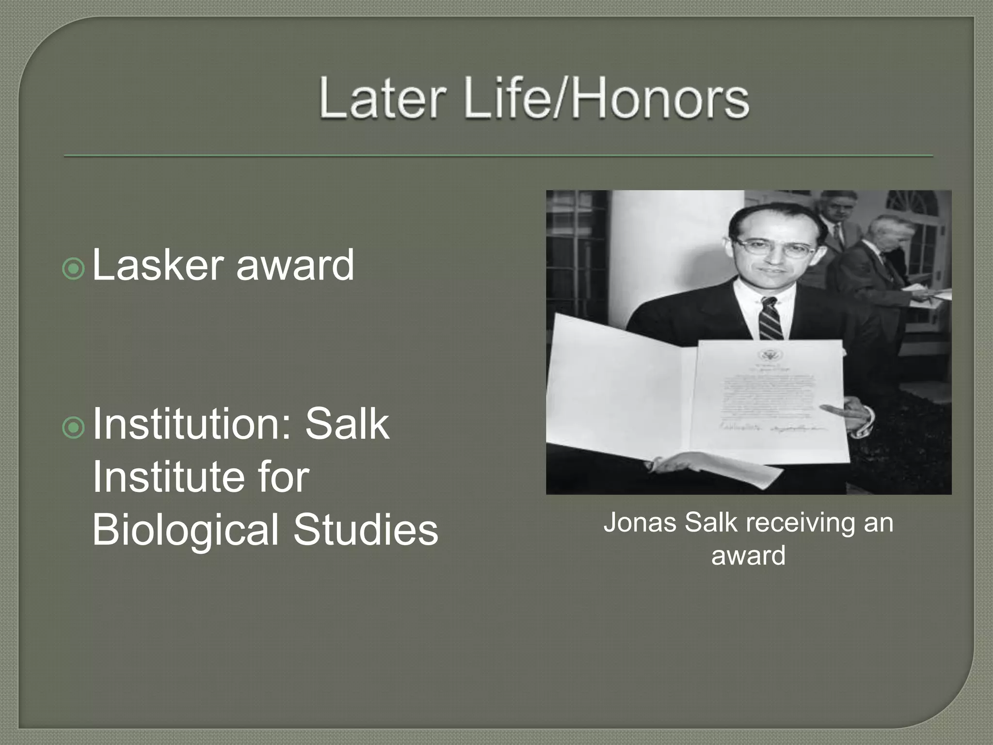 Jonas salk presentation | PPTX