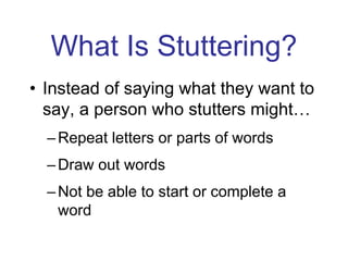 What Is Stuttering? | PPTX | Brain and Nervous System Disorders ...