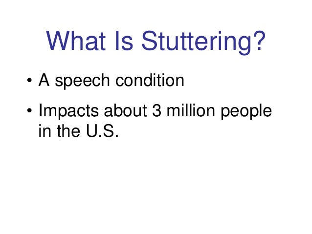 What Is Stuttering?