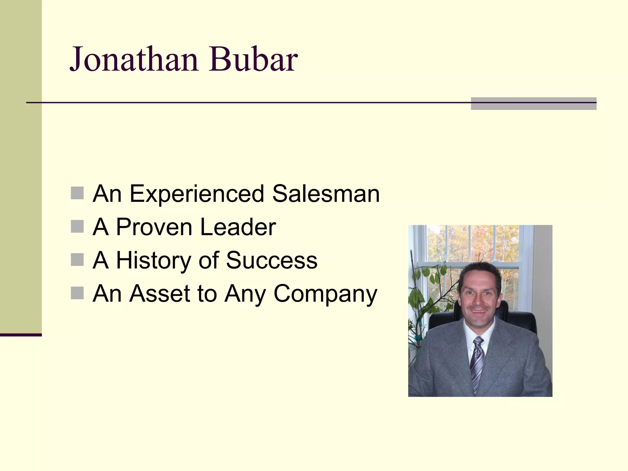 Jonathan Bubar Career Ppt | PPT