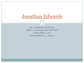 Jonathan Edwards powerpoint 2010 | PPT
