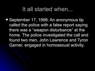 Jonathan Euceda Lawrence V. Texas | PPT | Legal Services Industry | Industries