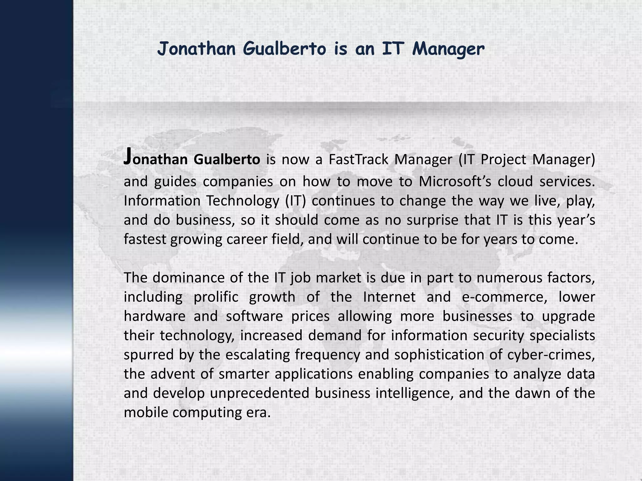 Jonathan Gualberto: IT Professional | PPT