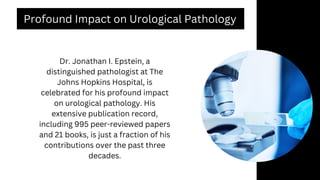 Jonathan I. Epstein - Expertise in Urological Pathology | PDF
