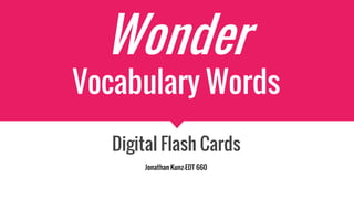 Wonder Vocabulary Flash Cards | PPTX