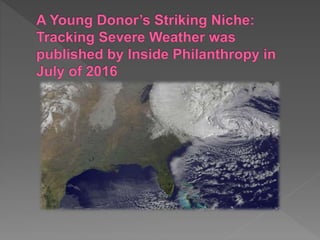 Jonathan merage: featured in the prominent magazine Weatherwise | PPT
