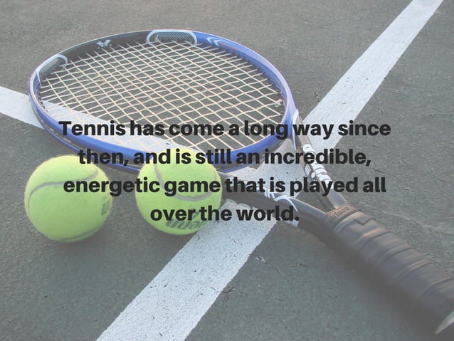 A History Lesson About Tennis | PPT