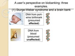 Jonathan Pevsner - Biobanking: a user's perspective and overview | PPTX