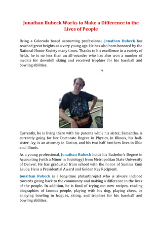 Jonathan Rubeck Works to Make a Difference in the Lives of People | PDF