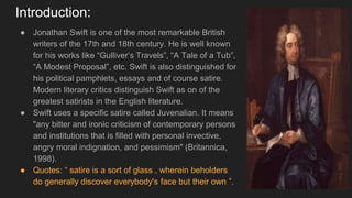 "Jonathan Swift" as a writer Satirist.. | PPTX