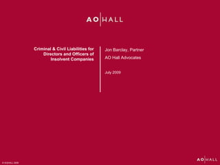 Civil and Criminal Liabilities for Directors and Officers of Insolvent ...