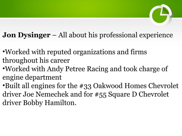 Jon dysinger is a veteran in motorsport industry | PPT