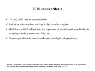 2015 Jones criteria for the diagnosis of rheumatic fever | PPTX