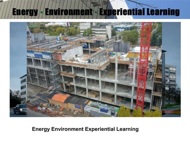 Energy, Environment, Experiential Learning | PPT