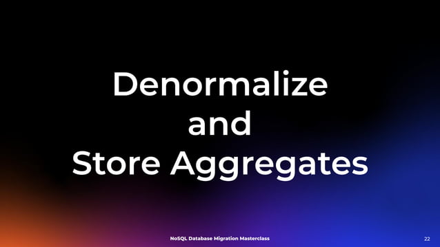 Nosql Data Migration Masterclass Session 1 Migration Strategies And