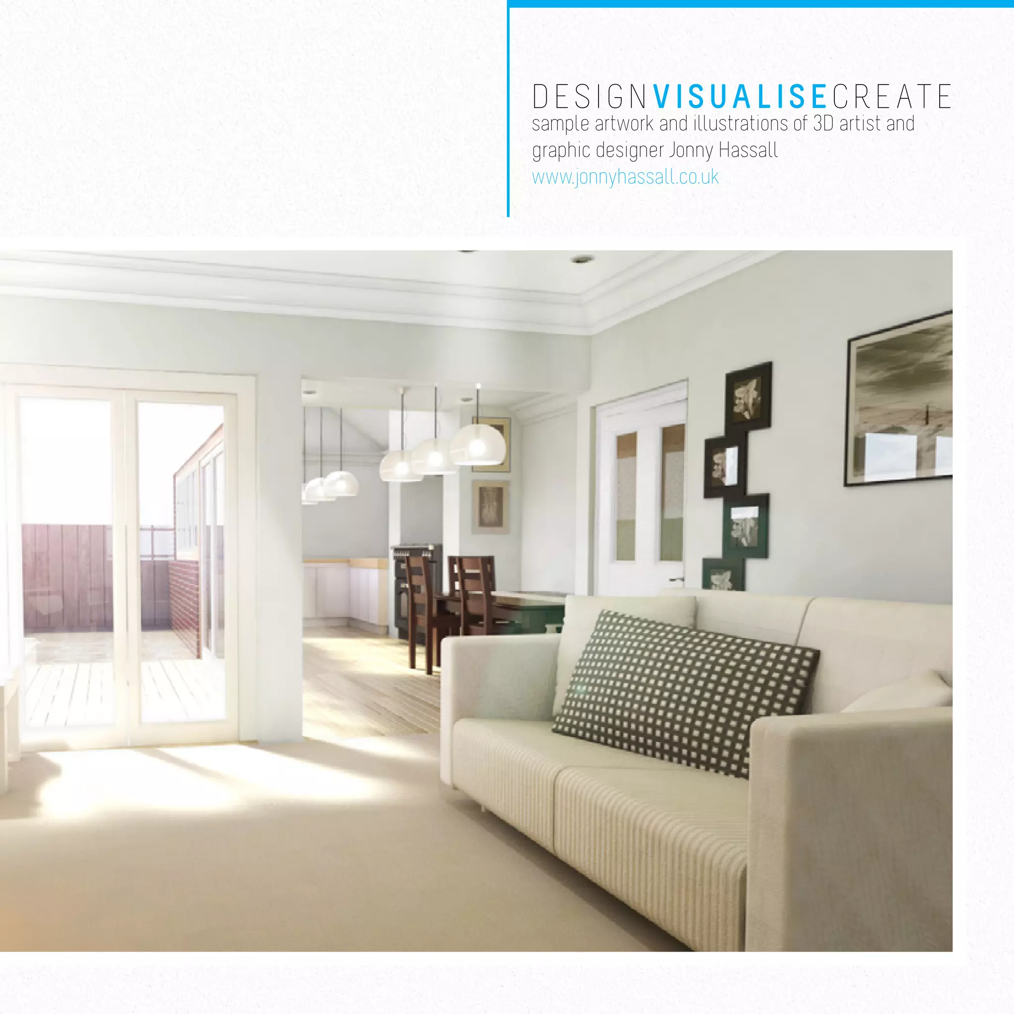 Jonny Hassall 3D Visualisation Work Samples | PDF