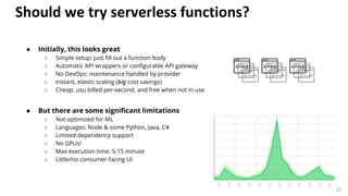 Serverless Functions and Machine Learning: Putting the AI in APIs | PPTX | Cloud Computing ...