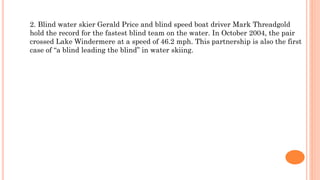 Some Interesting Facts about Blind Water Skiing | PPT