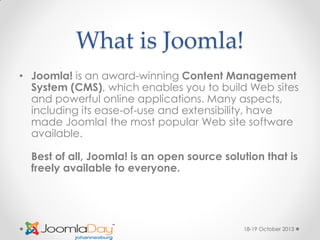 Joomla! 101 - Getting started & Finding help (level: Beginner) | PPT