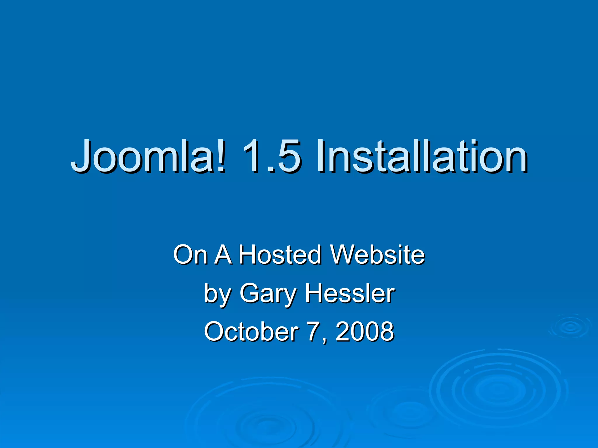 Joomla! Installation | PPT