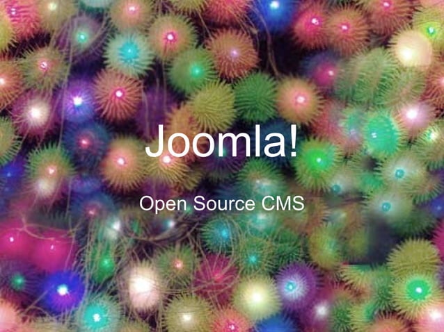 Joomla Intro | PPT | Web Design and HTML | Internet