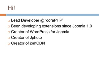 Joomla 1.7 development | PPTX