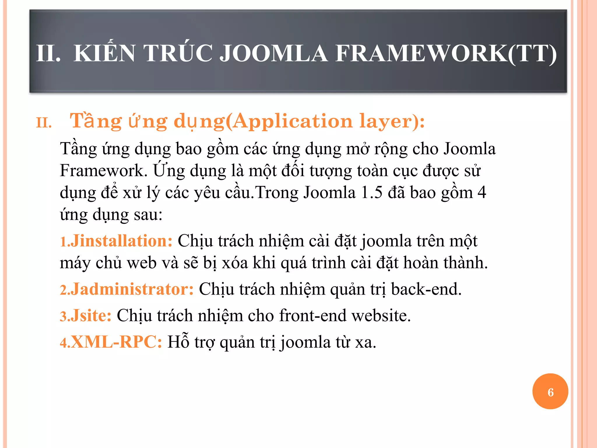 Joomla CMS framework (1.6 - Old version) | PPT