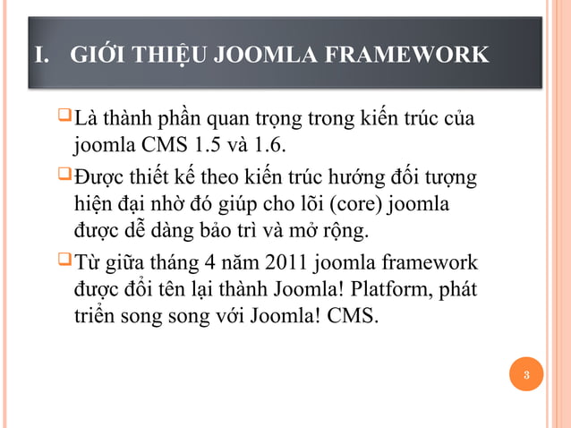 Joomla CMS framework (1.6 - Old version) | PPT