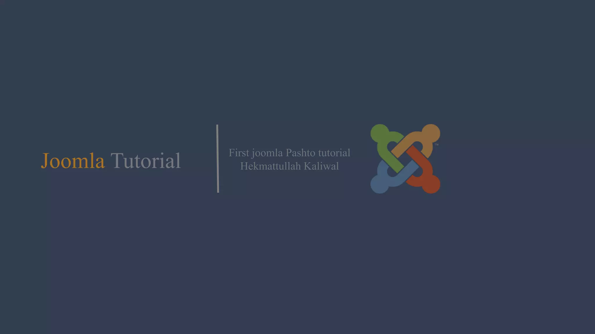 Joomla Sample First Tutorial Pptx Web Development Internet