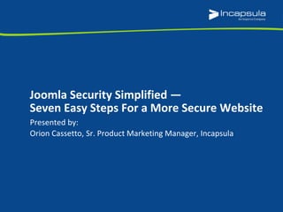 Joomla Security Simplified — Seven Easy Steps For a More Secure Website ...