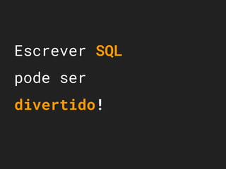 TDC2016SP - JooQ: SQL orientado a objetos. | PDF | Databases | Computer Software and Applications