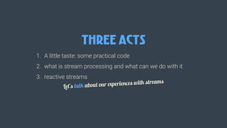 Reactive Streams in Practice | PPT