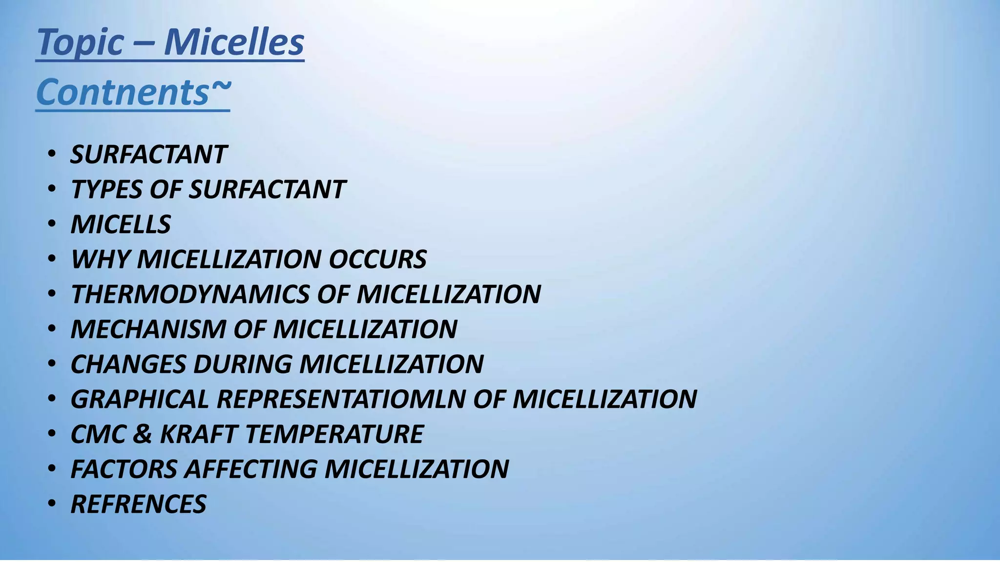 Micelles | PPTX
