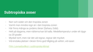 Jordens klimatzoner - geografi åk 7.pptx