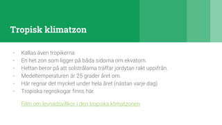 Jordens klimatzoner - geografi åk 7.pptx
