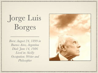 Jorge luis borges | KEY