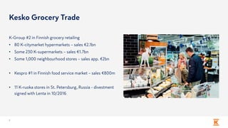 Kesko CMD, President, Grocery Trade, Jorma Rauhala | PPT