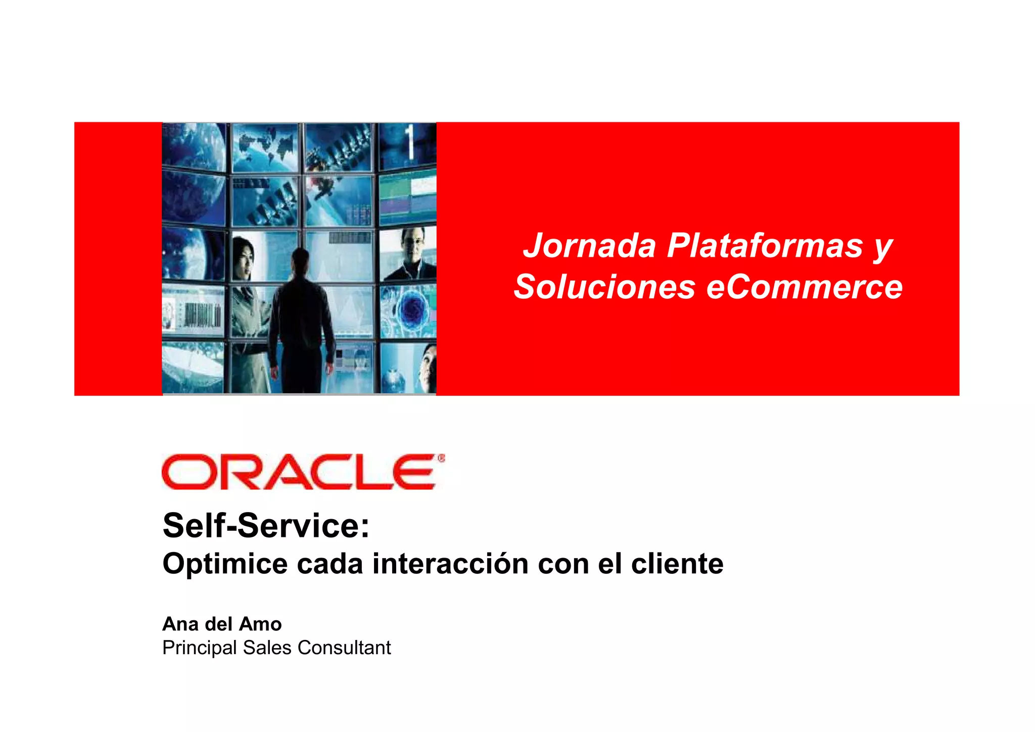 Self-service: Optimice cada interacción con el cliente - Ana del Amo ...