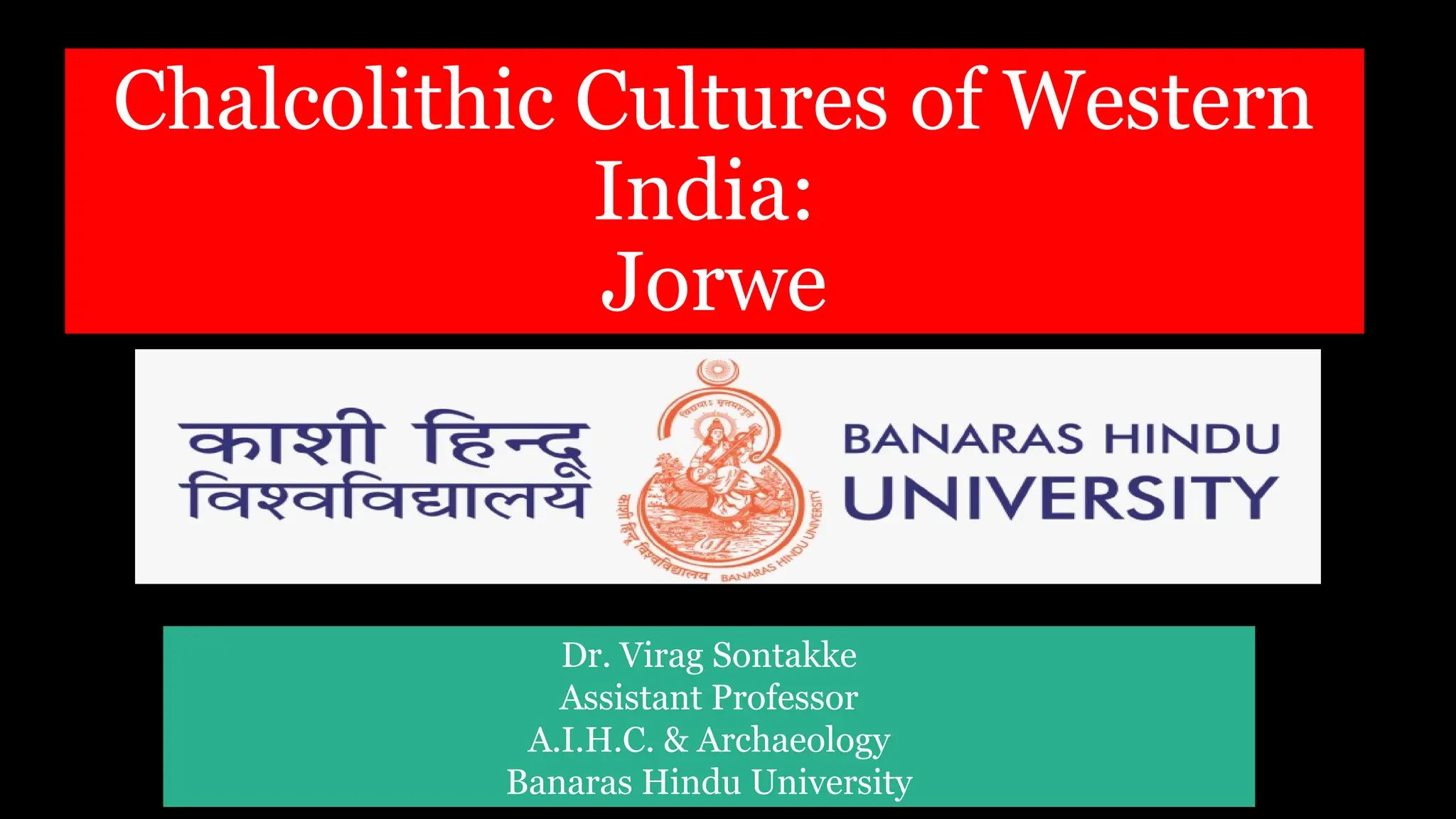 Jorwe Chalcolithic Culture of Western India | PPTX