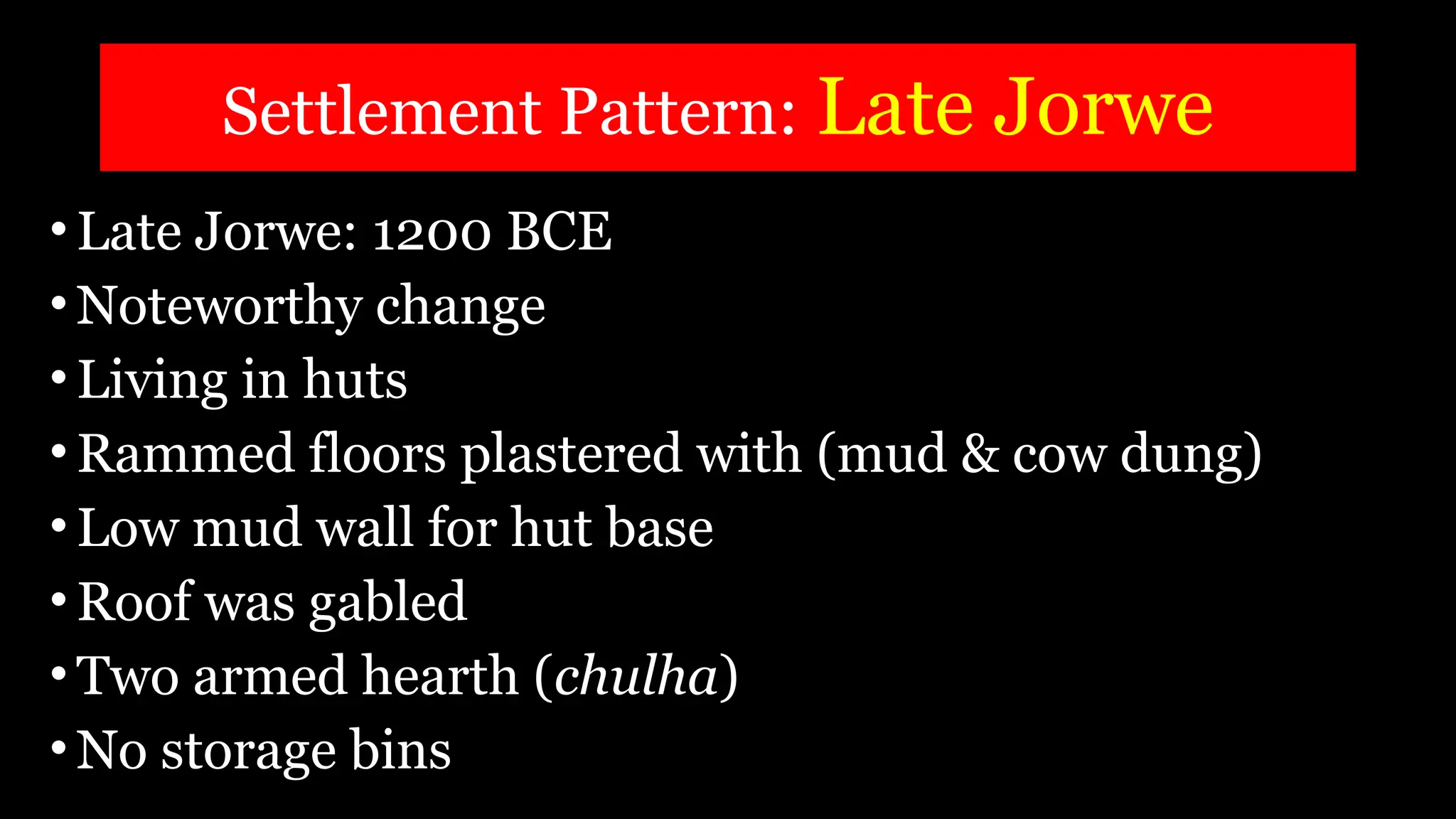 Jorwe Chalcolithic Culture of Western India | PPTX
