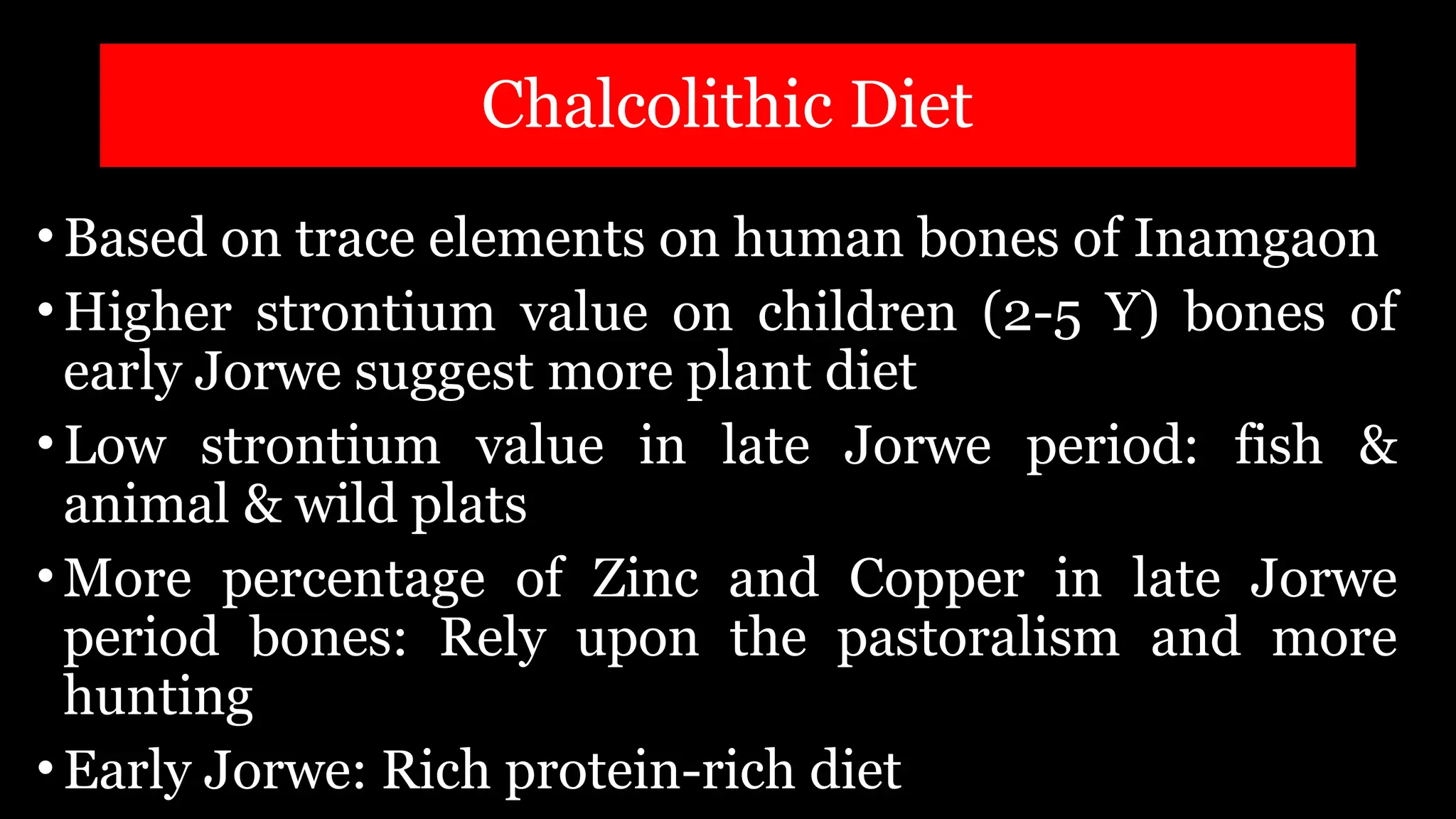 Jorwe Chalcolithic Culture of Western India | PPTX