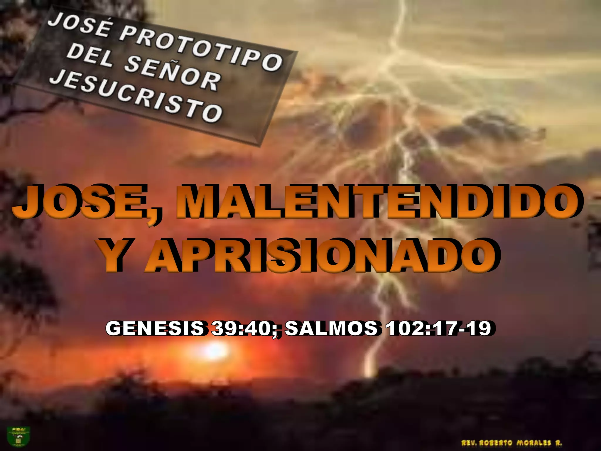 José: Malentendido y aprisionado | PPT