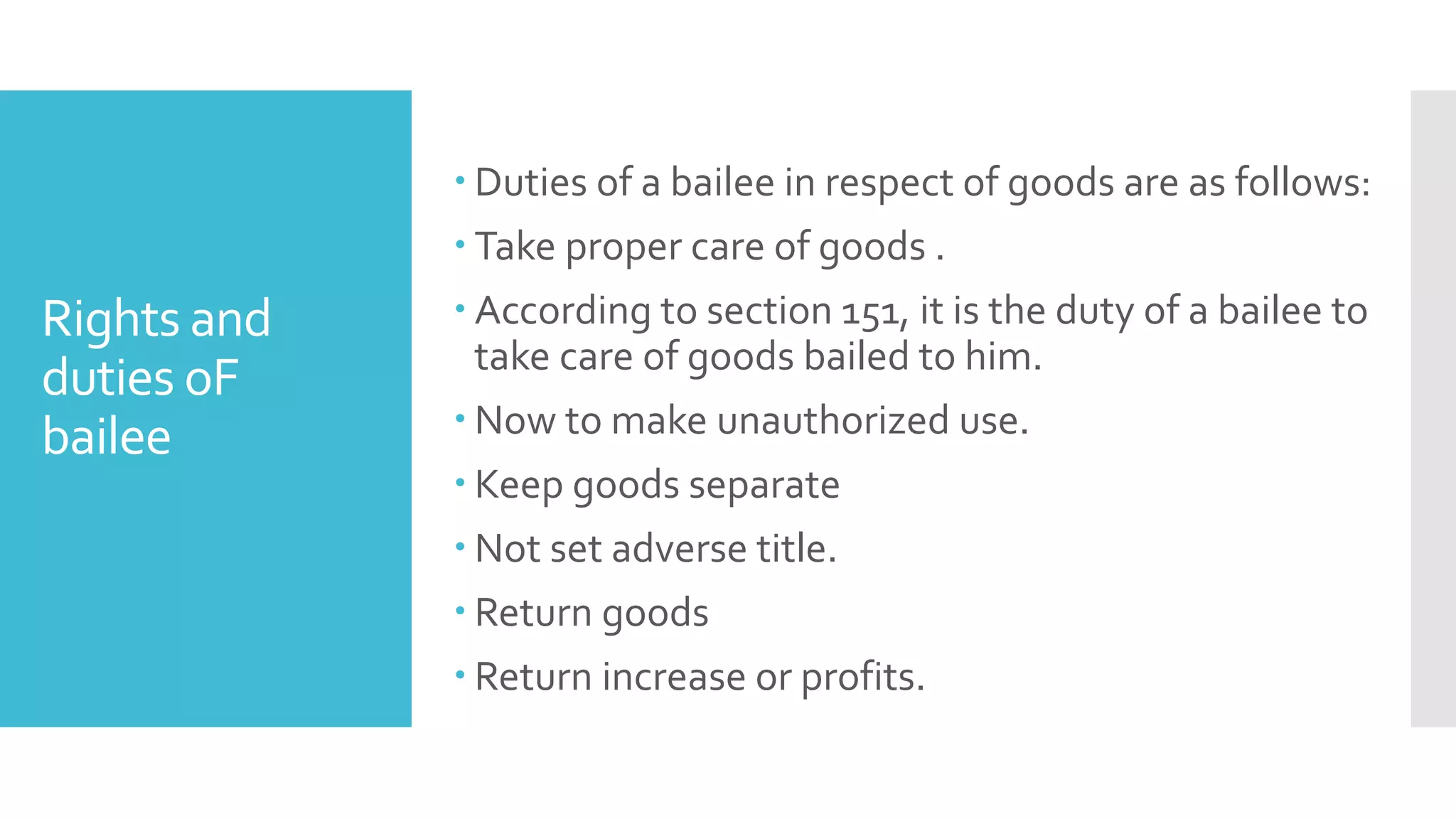 Rights and duties of bailee | PPT